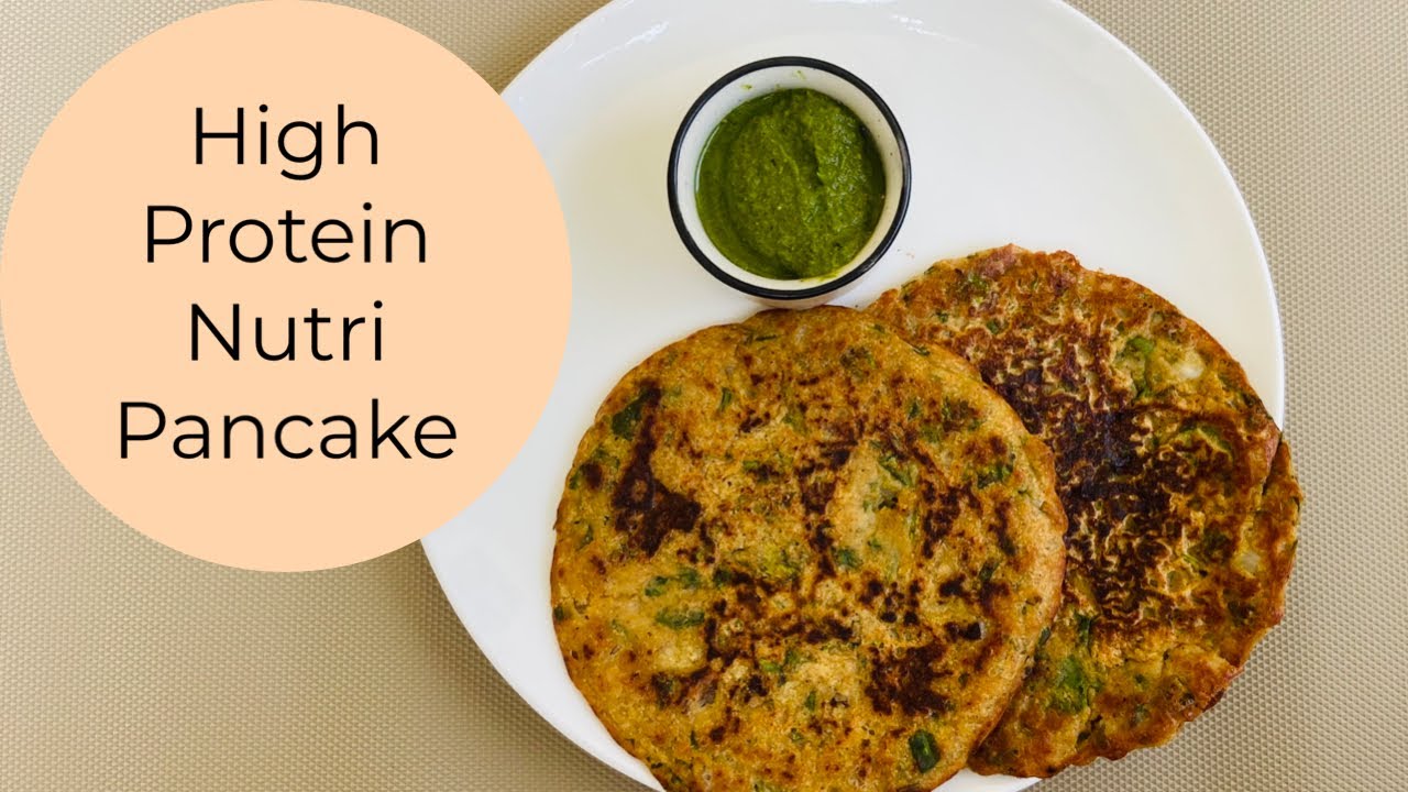 High Protein Breakfast | High Protein Pan cakes | High Protein Chilla ...