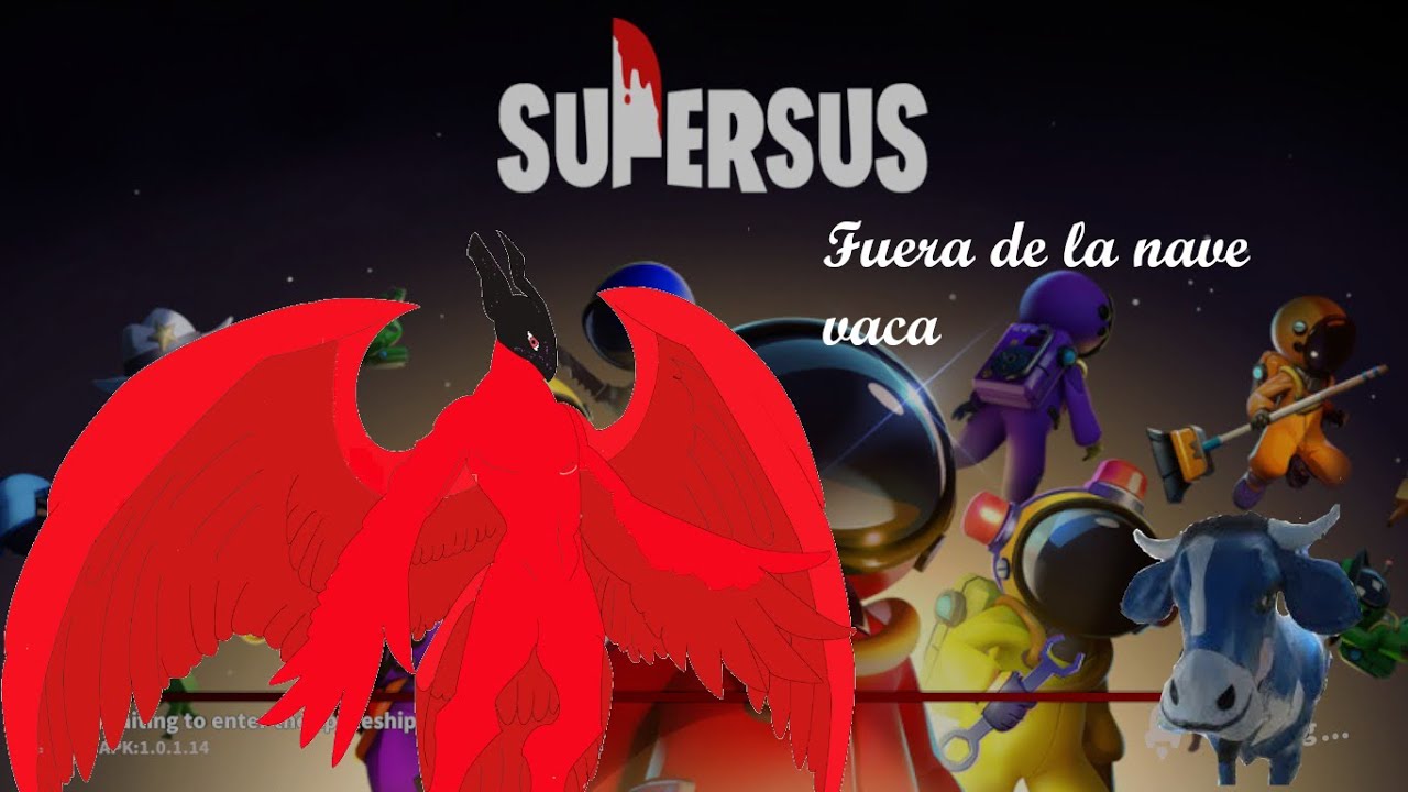 SUEPERSUS #4 partida la vaca azul fuera - YouTube