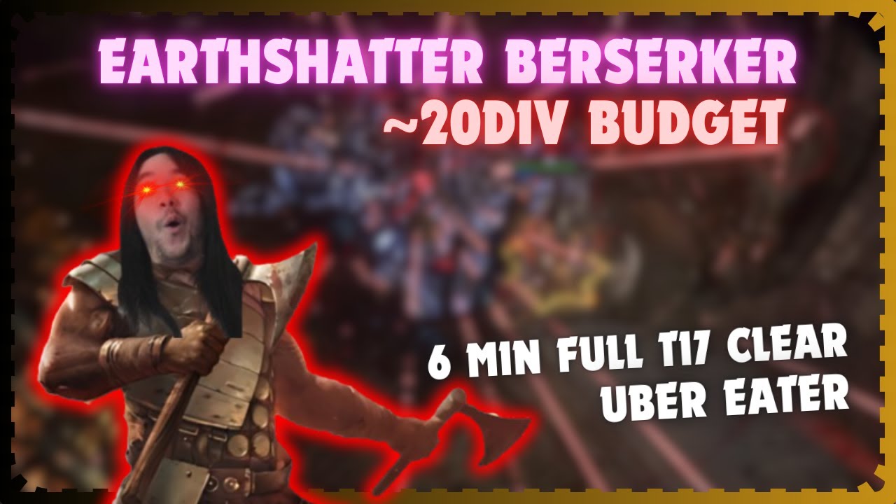 Earthshatter Berserker on ~20Div budget | PoE 3.25 Settlers - YouTube