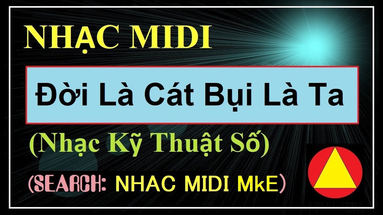NHAC MIDI MKE Doi La Cat Bui La Ta - YouTube