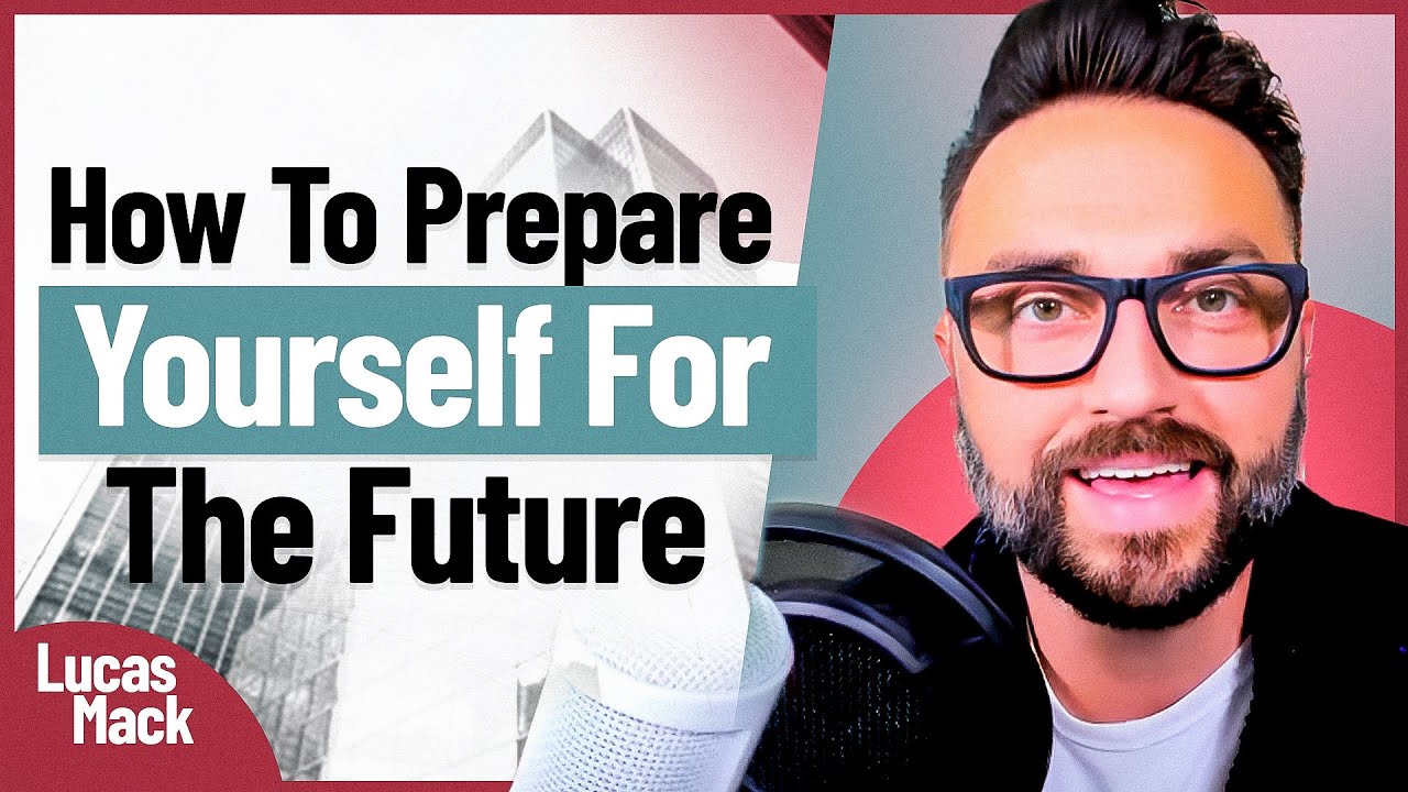 How To Prepare Yourself For The Future | Prepare Yourself For The ...