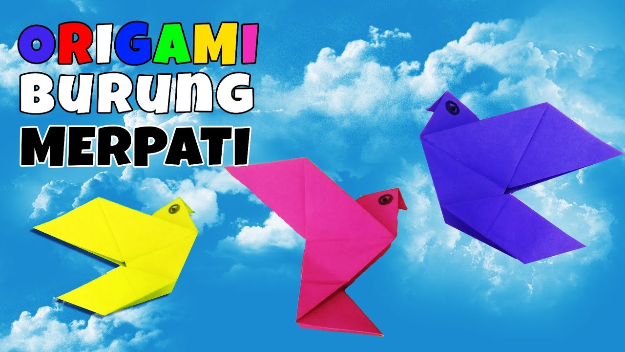 Cara Mudah Membuat Origami Burung Merpati Youtube
