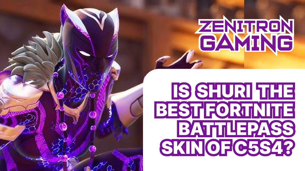 Is Shuri The Best Fortnite Battlepass Skin In Chapter 5 Season 4 ...