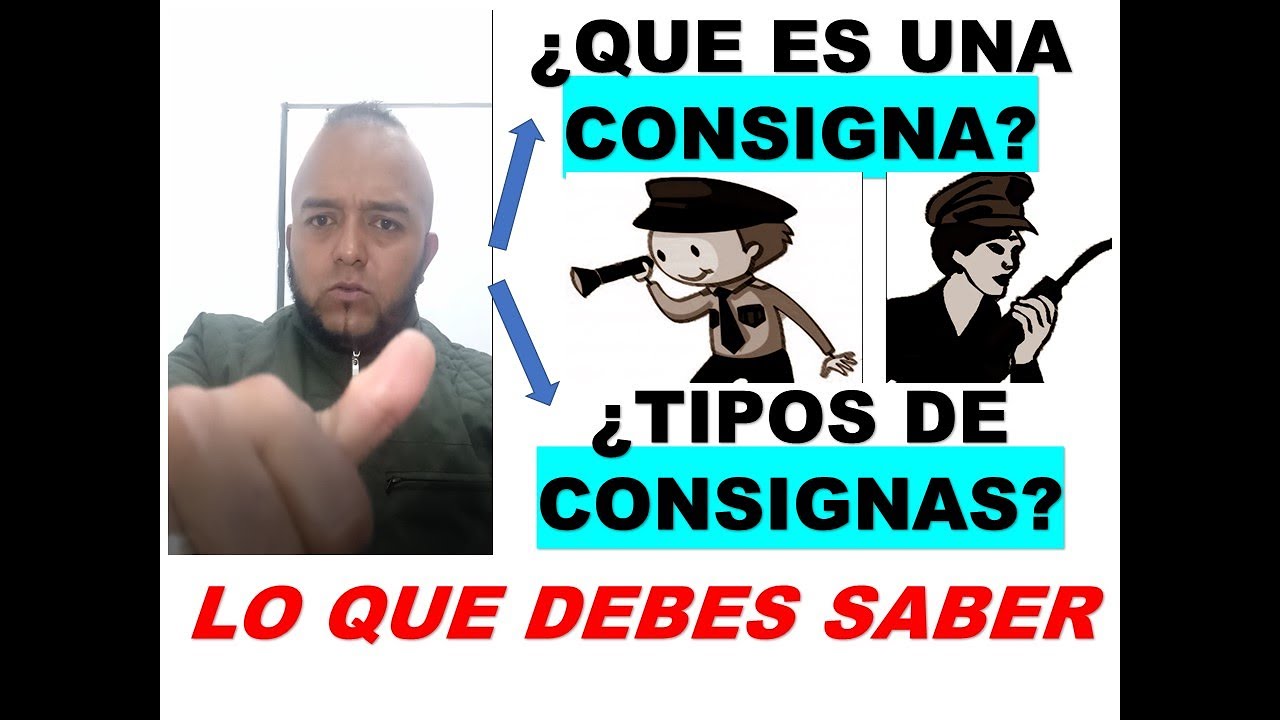 TUTORIAL CONSIGNAS VIGILANCIA, SEGURIDAD PRIVADA - YouTube