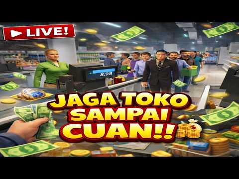 LIVE 🔴 Supermarket Together Indonesia | Jaga Toko Sampai Cuan 💰