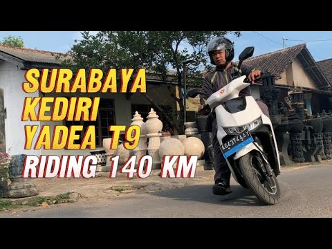 LUAR KOTA pakai MOTOR LISTRIK 140 KM YADEA T9 | Surabaya - Kediri - YouTube