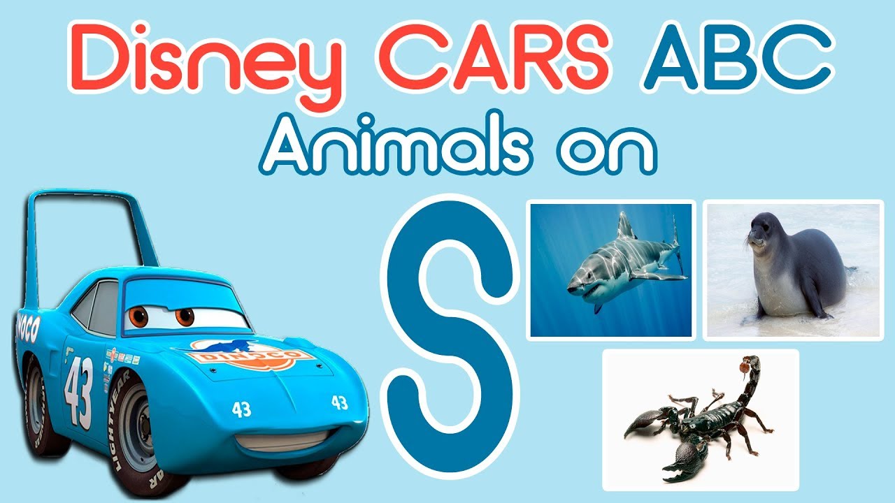 ABC - ABC Song - Alphabet Learning - Animals on "S" with Disney Cars ...