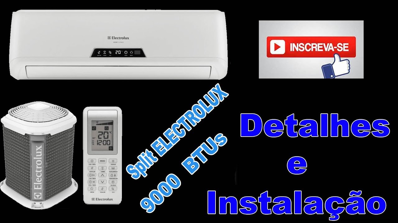 Instalação e curiosidades do Split Electrolux - YouTube