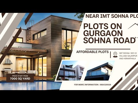SOHNA IMT PLOT! खरीदें IMT सोहना के पास सस्ते प्लॉट! GURGAON SOHNA PLOT ...
