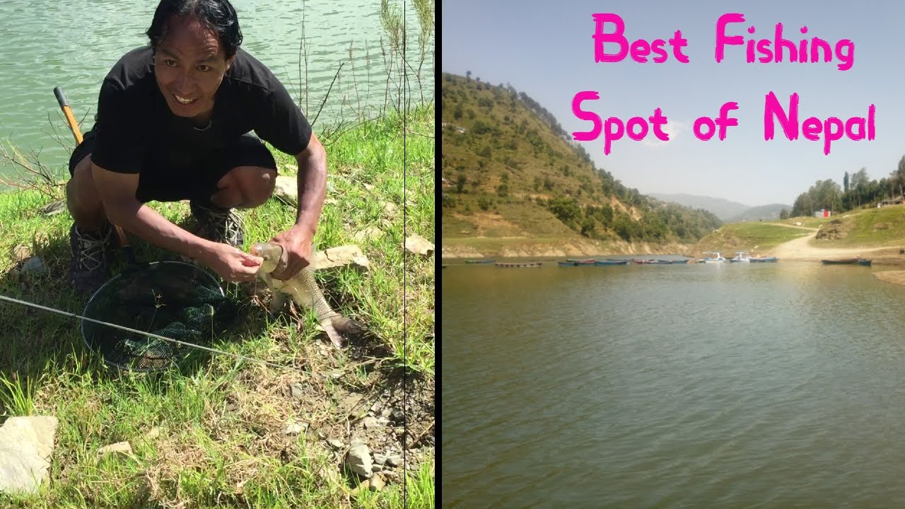 Best Fishing Spot of Nepal, Kulekhani Dam - YouTube