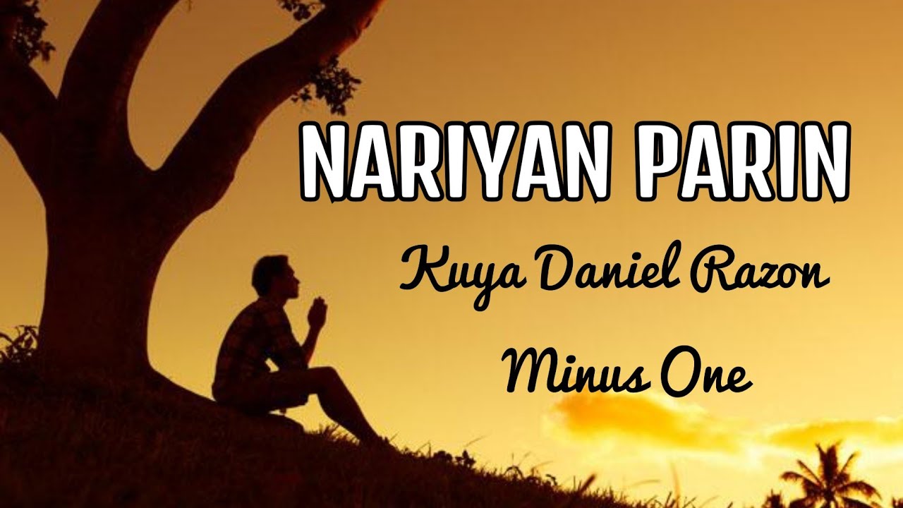 Nariyan Parin_Minus One|Daniel Razon - YouTube