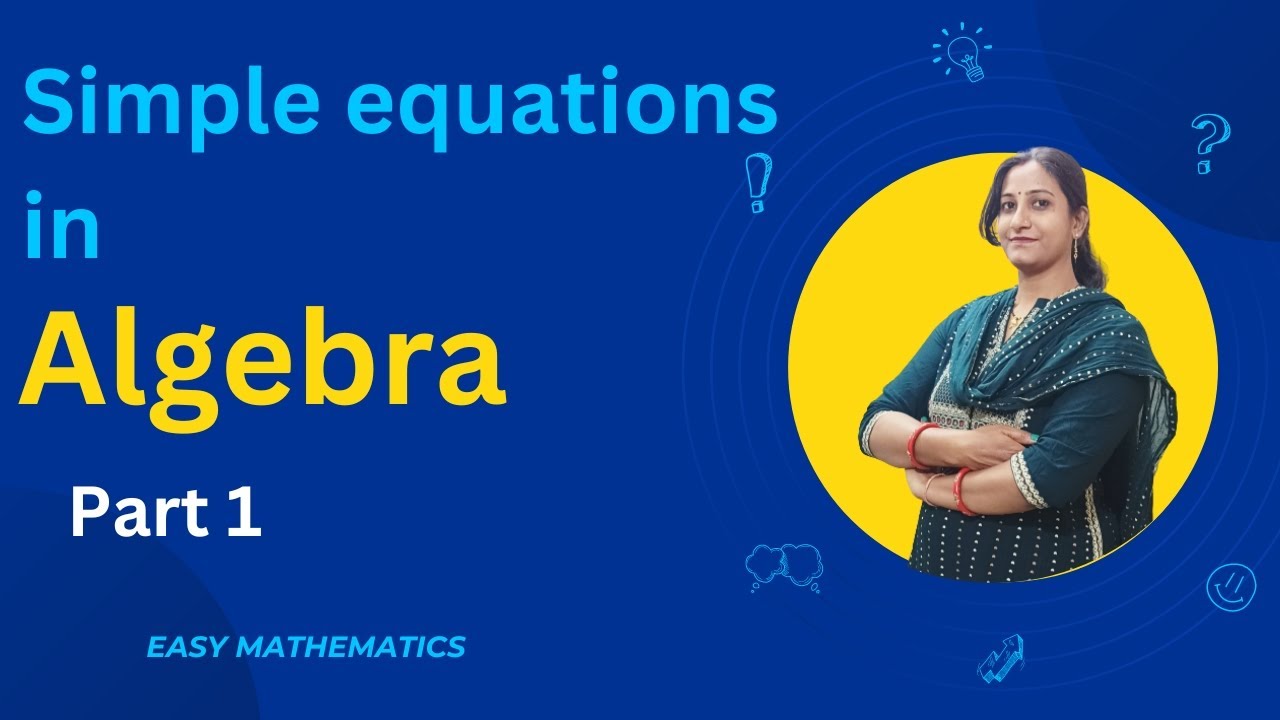 Simple equations in algebra. part1. #Easy mathematics #algebra # ...