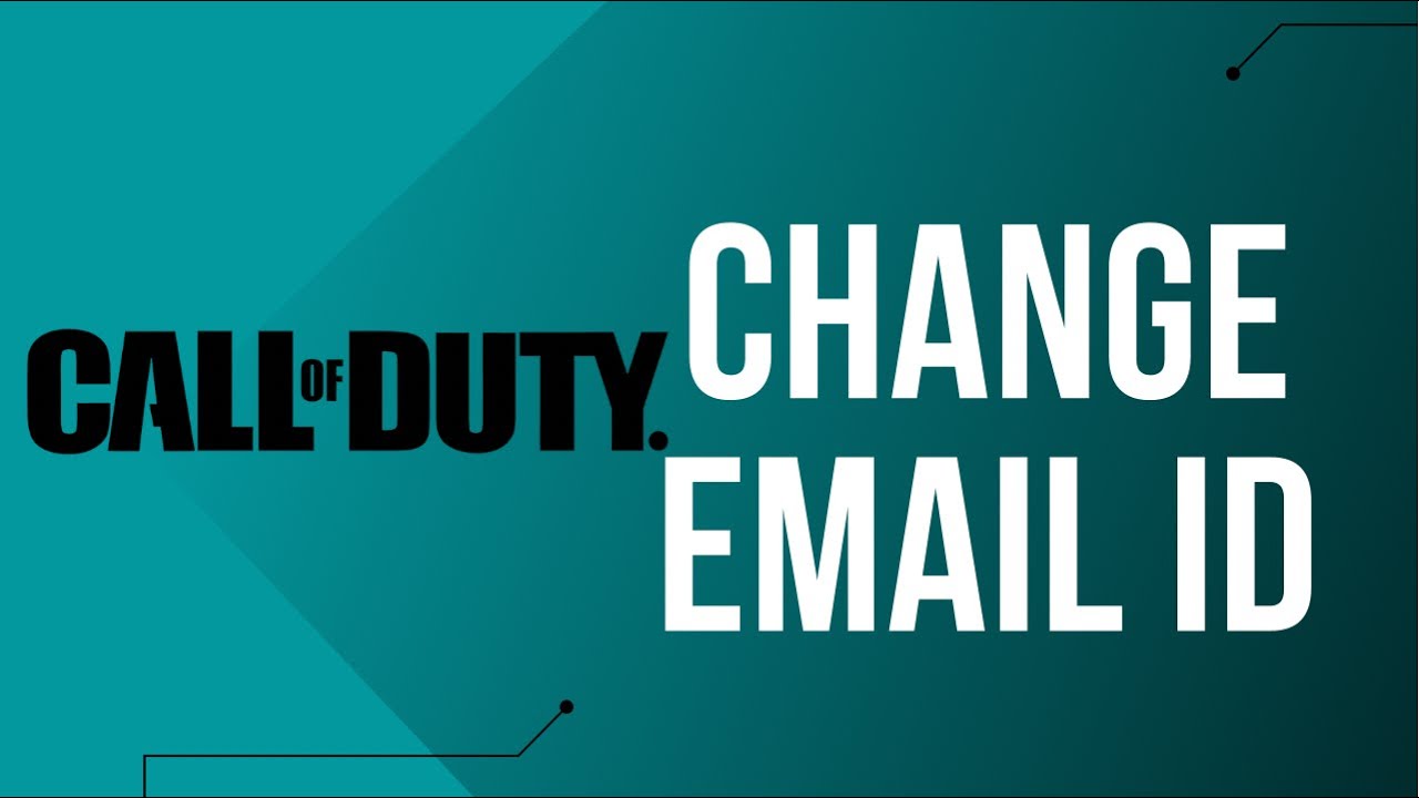 How to Change your Email Id on COD / Call of Duty Account - YouTube