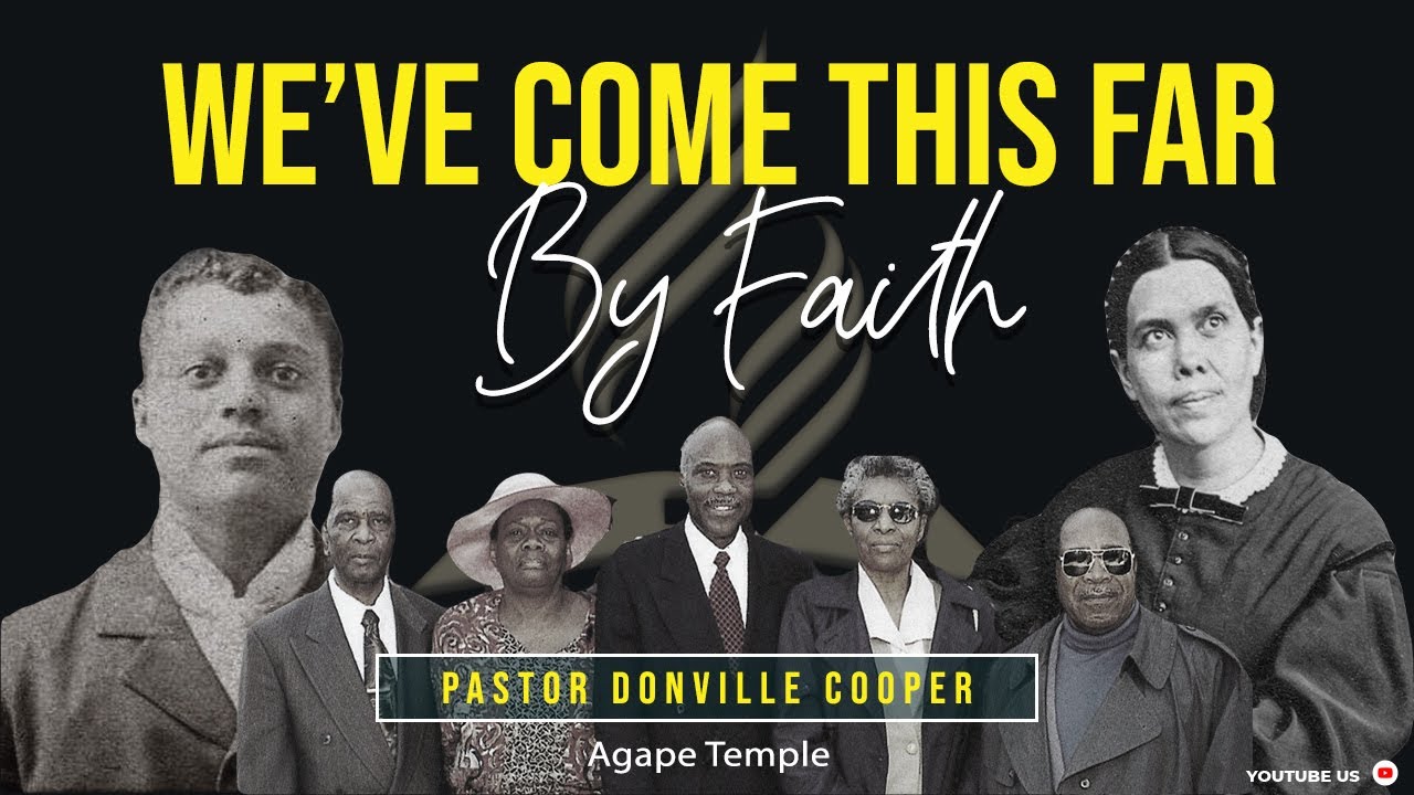 We've Come This Far By Faith ll Pastor Donville Cooper ll Feb 25, 2023 ...