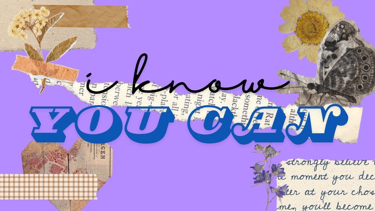 I Know You Can - YouTube