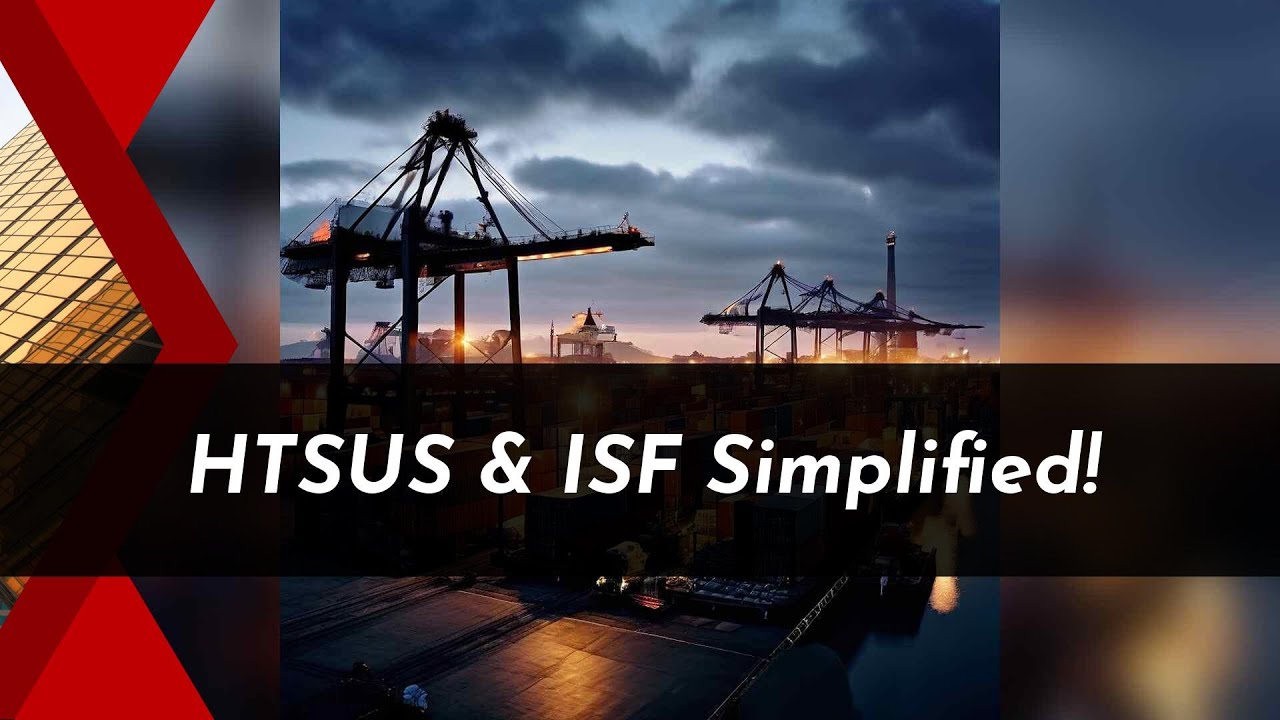 Master HTSUS Codes: ISF Filing Simplified! - YouTube