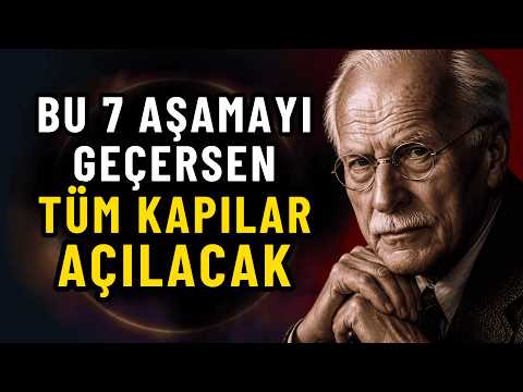 TÜM KAPILAR AÇILACAK! ZENGİNLİKTEN Önceki 7 Zor Dönem | Carl Gustav Jung