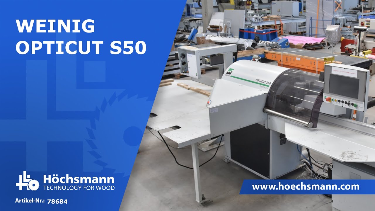 WEINIG OPTICUT S50 (Höchsmann Klipphausen) - YouTube
