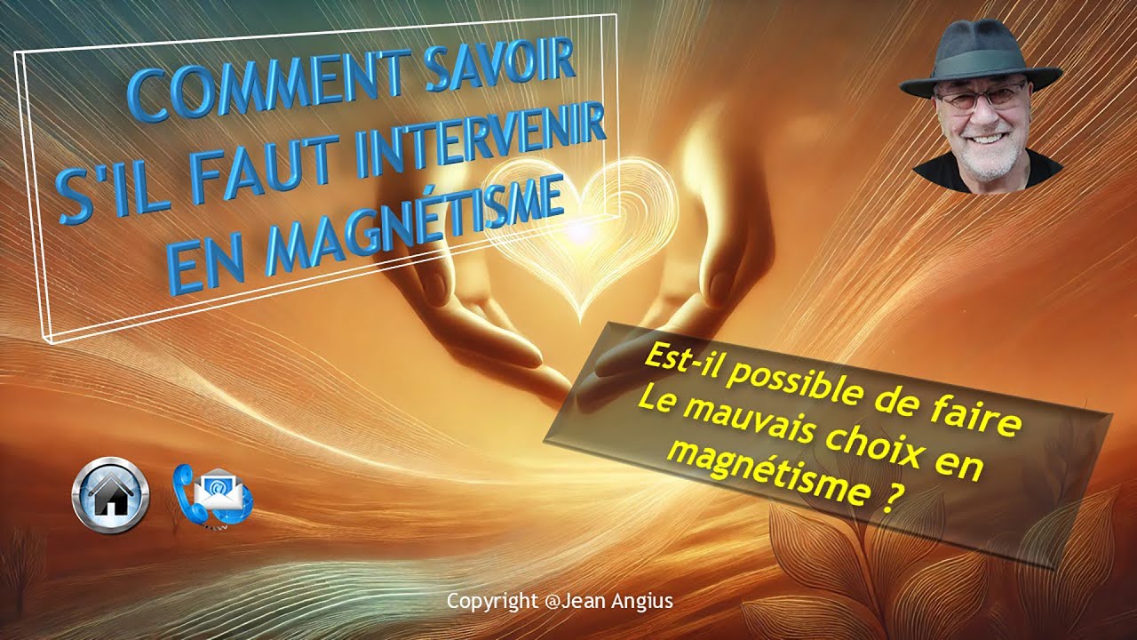 Comment savoir quand et comment intervenir en Magnétisme formation magnétiseur cours ...