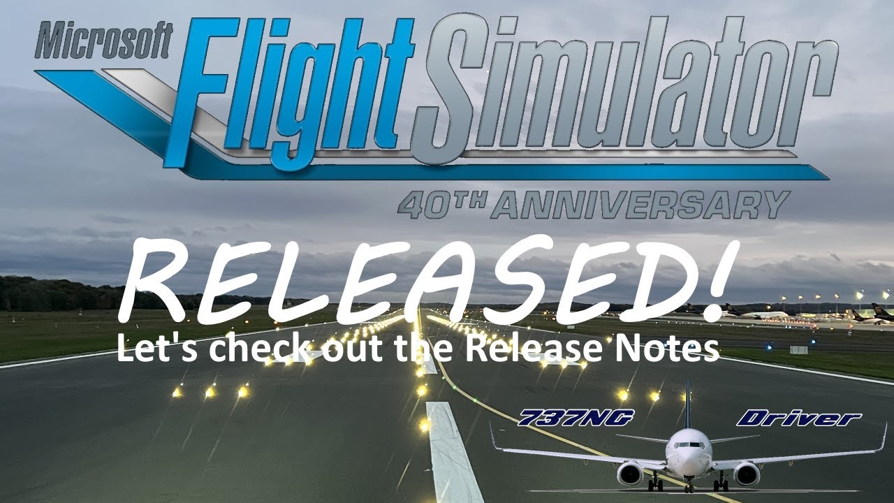 MSFS 40th Anniversary Edition Released! Let's check out the Release ...