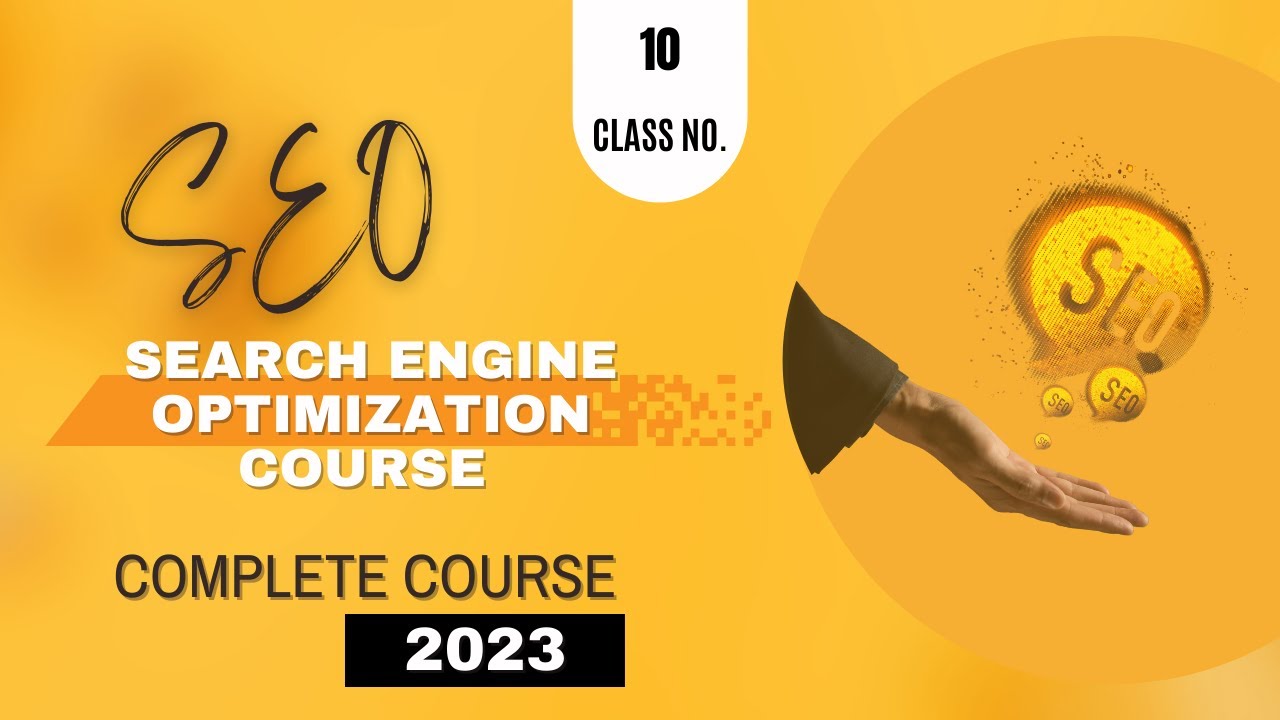Class No 10 | What is Schema | Search Engine Optimization (SEO) Course ...