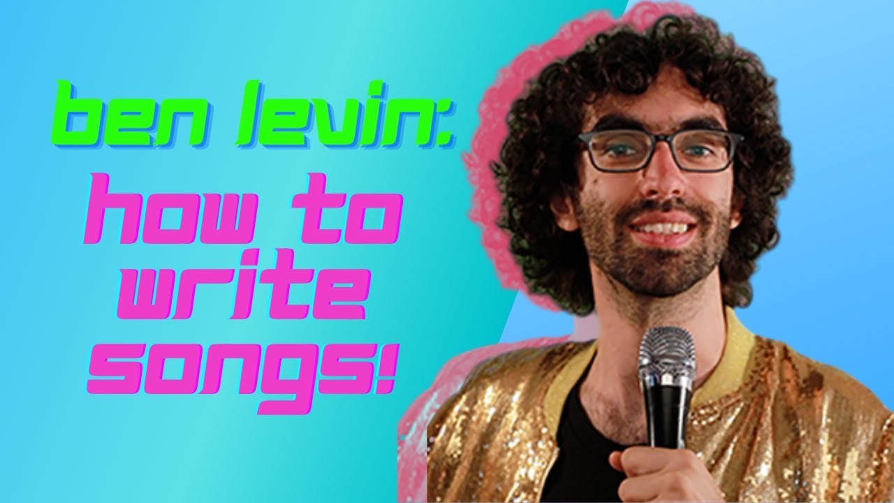Ben Levin Helps You Finish (or Start) Your Songs - YouTube