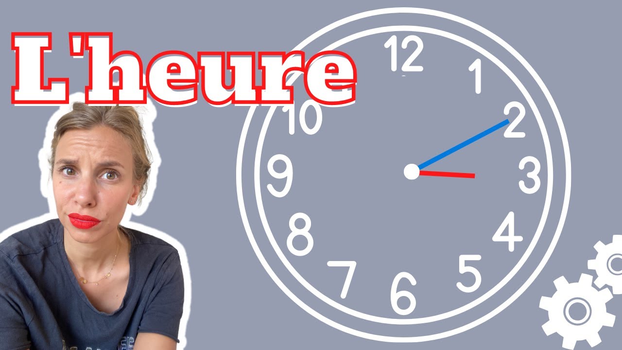 Comment lire l'heure ? Apprentissage rapide ! - YouTube