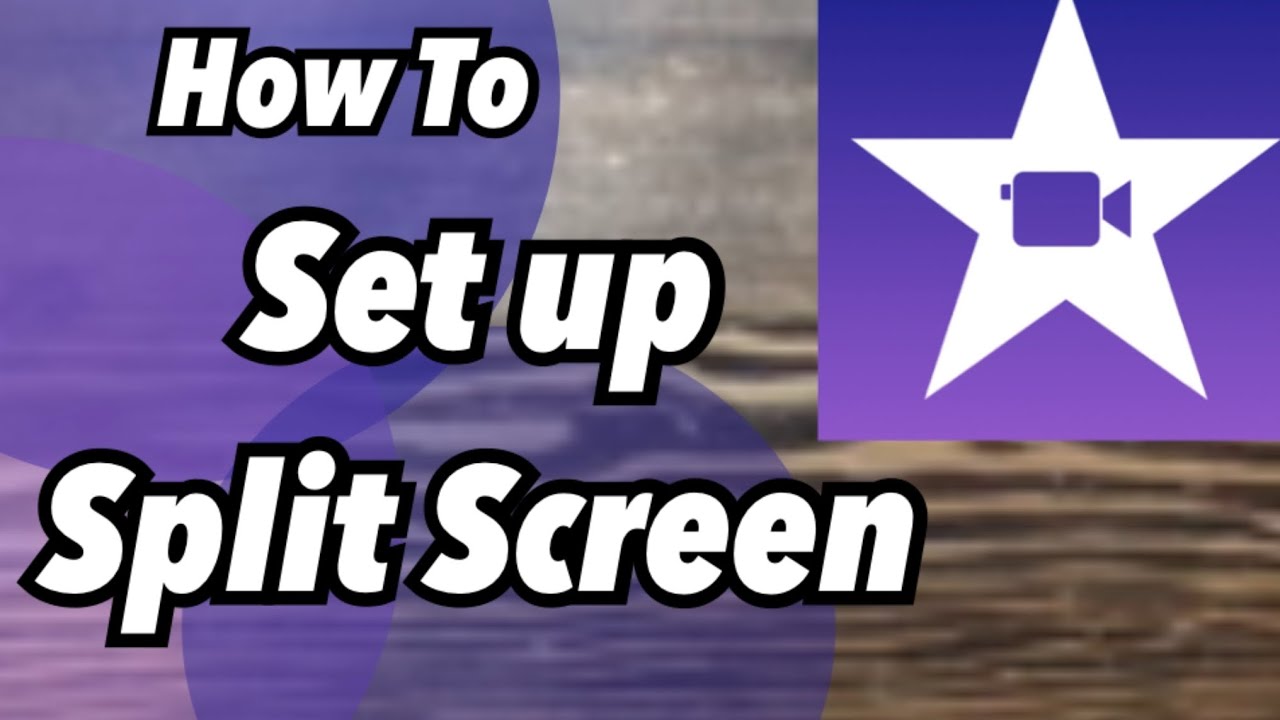 How To Use Split Screen| iMovie Tutorial - YouTube