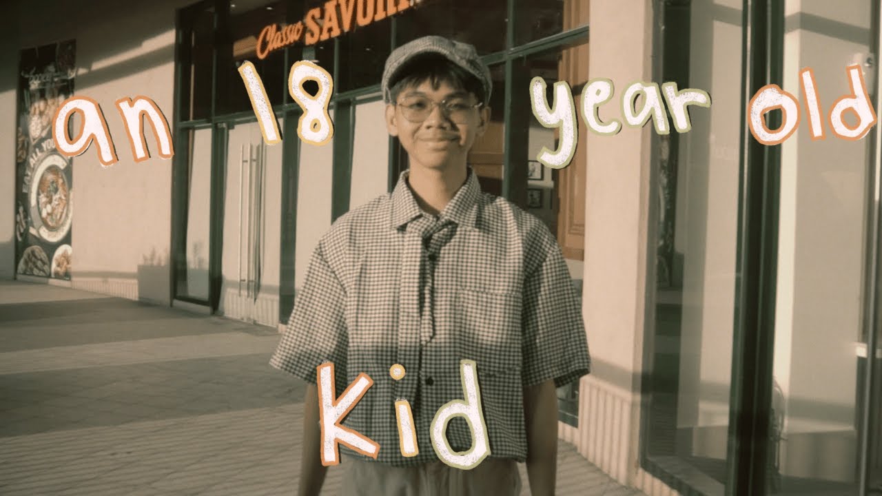 i turned 18 yesterday and here are my thoughts when i was 17. - YouTube