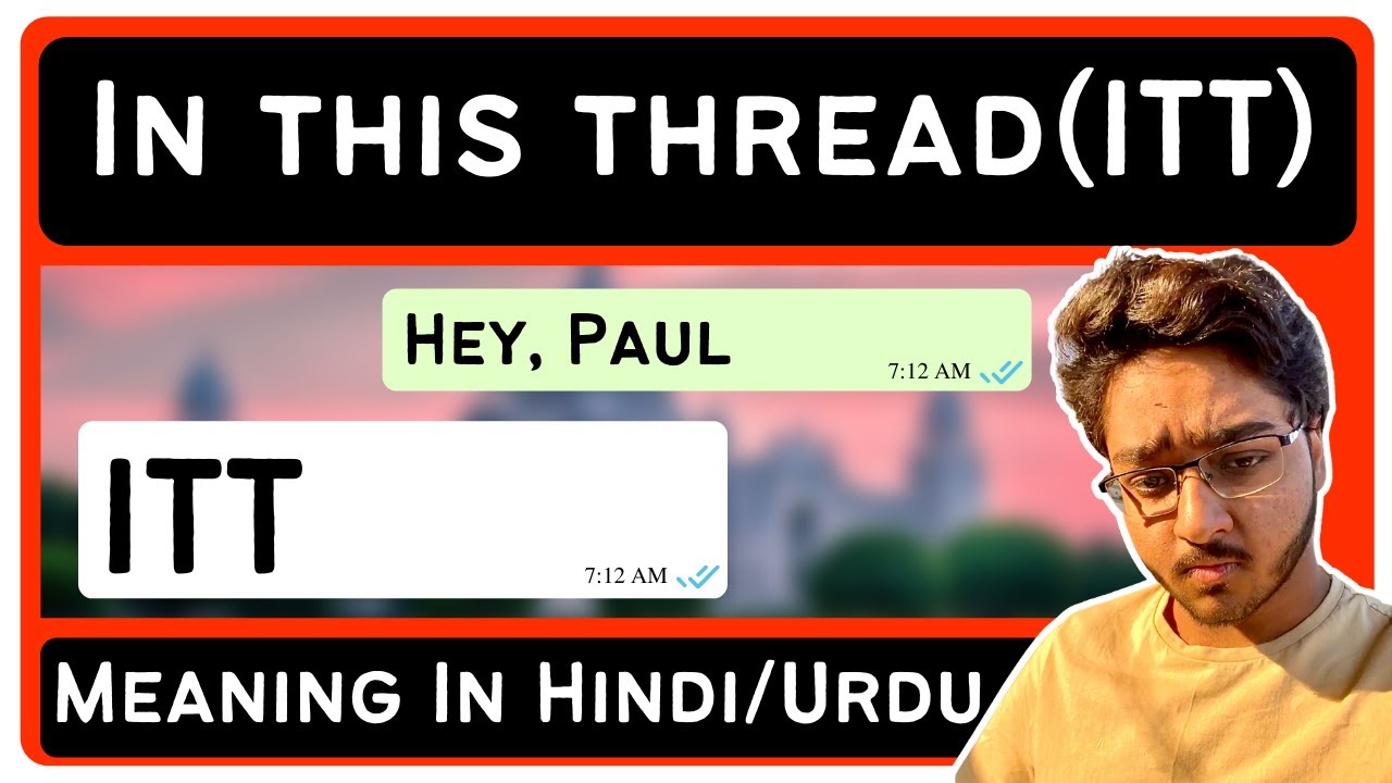 In this thread (ITT) Meaning in Hindi/Urdu | Meaning of In this thread ...
