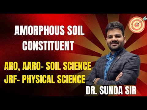 Amorphous Soil Constituents // Non Crystalline minerals // Allophane ...