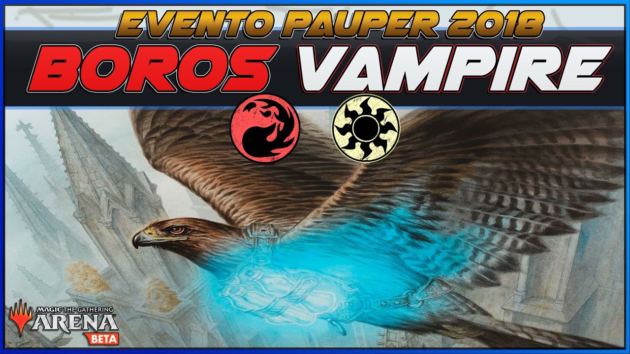 MTG ARENA | BOROS VAMPIRE - EVENTO PAUPER [5-0] - YouTube