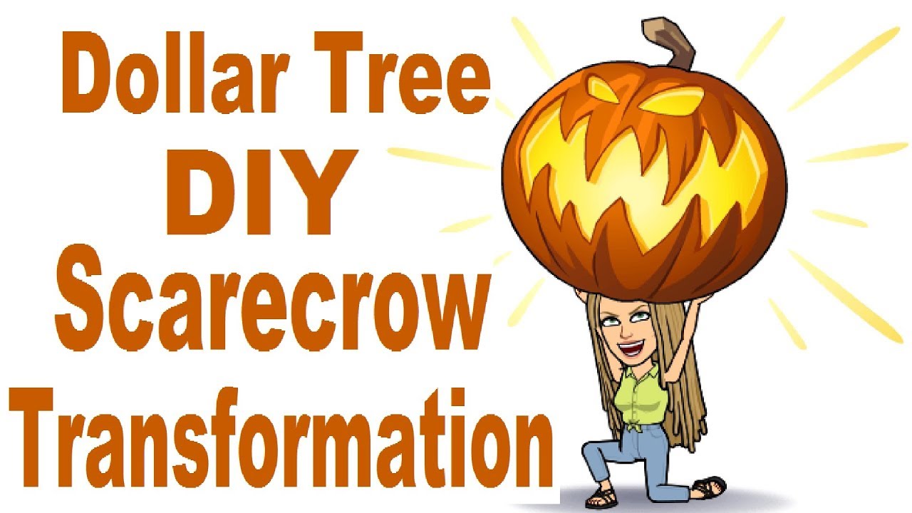 Dollar Tree / Scarecrow Transformation just in time for Fall - YouTube