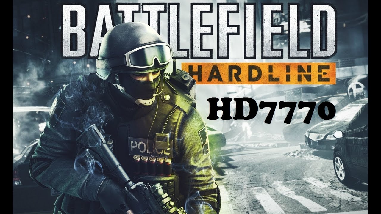 Battlefield Hardline PC on HD 7770 1080p - YouTube