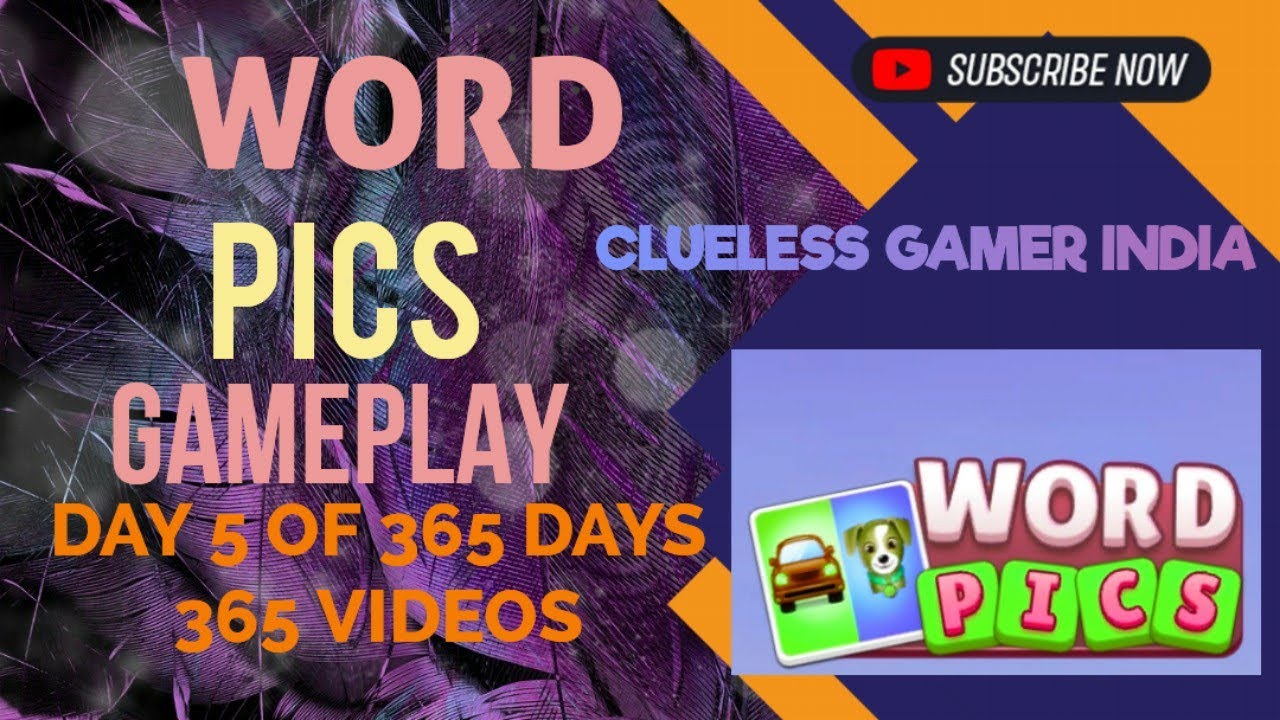 WORD PICS GAMEPLAY DAY 5 OF 365 DAYS 365 VIDEOS - YouTube
