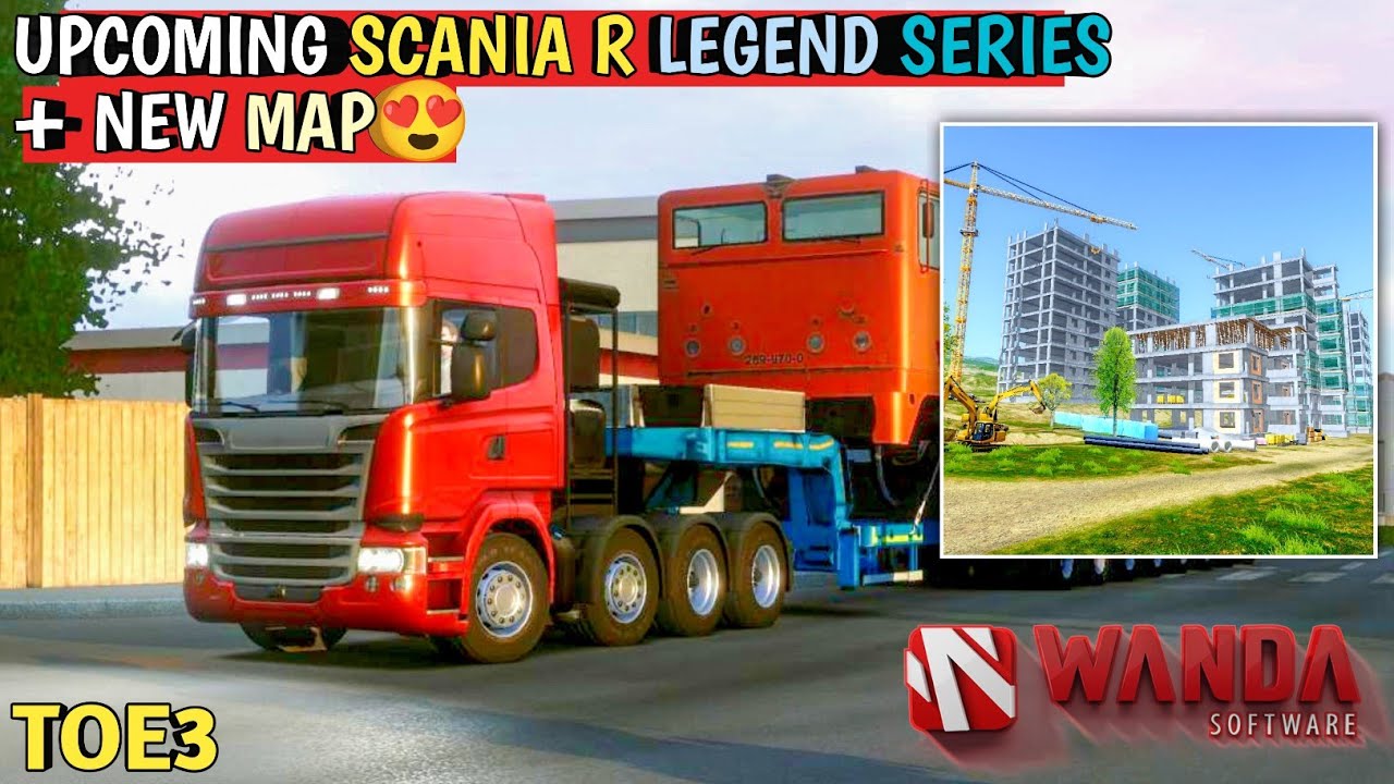 🚛New Scania R Legend Series + Map In Truckers Of Europe 3 By Wanda ...