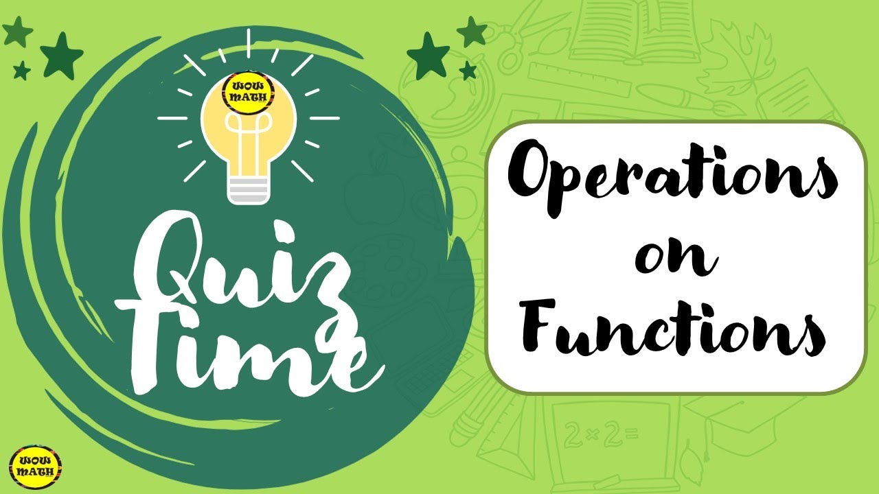 DAY 6 || QUIZ TIME - GEN MATH || Operations on Functions - YouTube