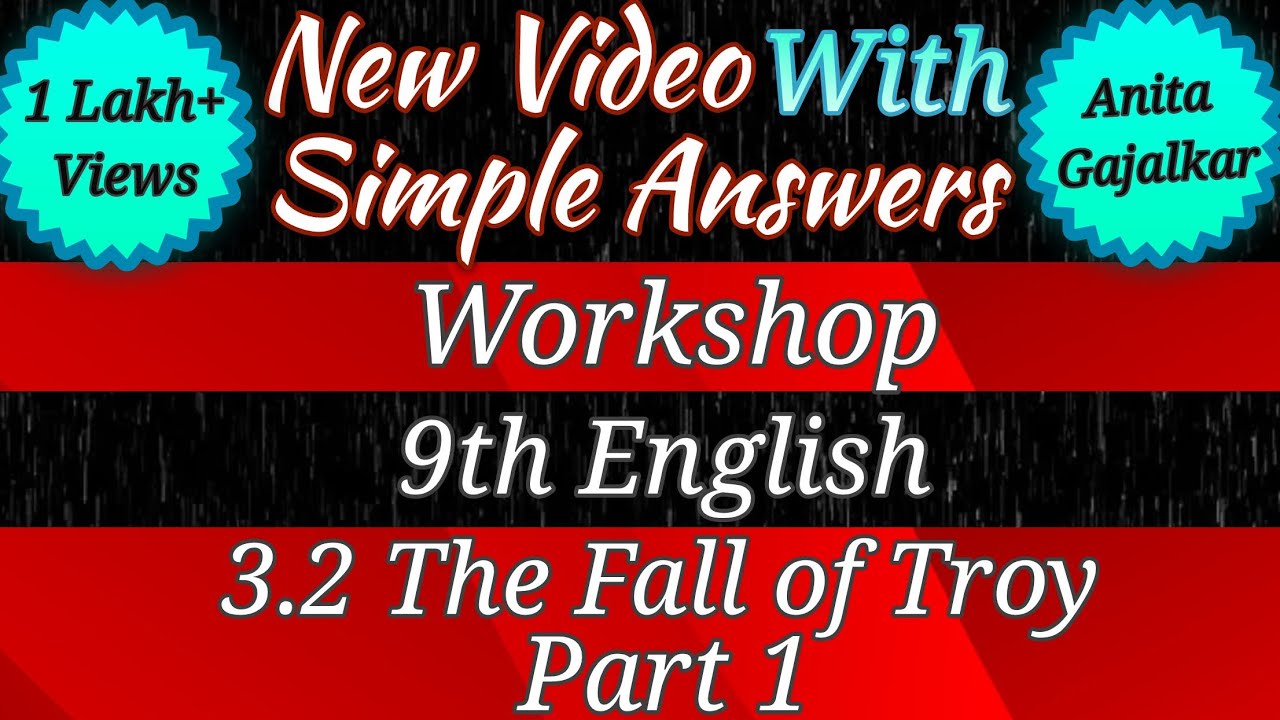 3.2 the fall of troy english workshop । the fall of troy part 1 english ...