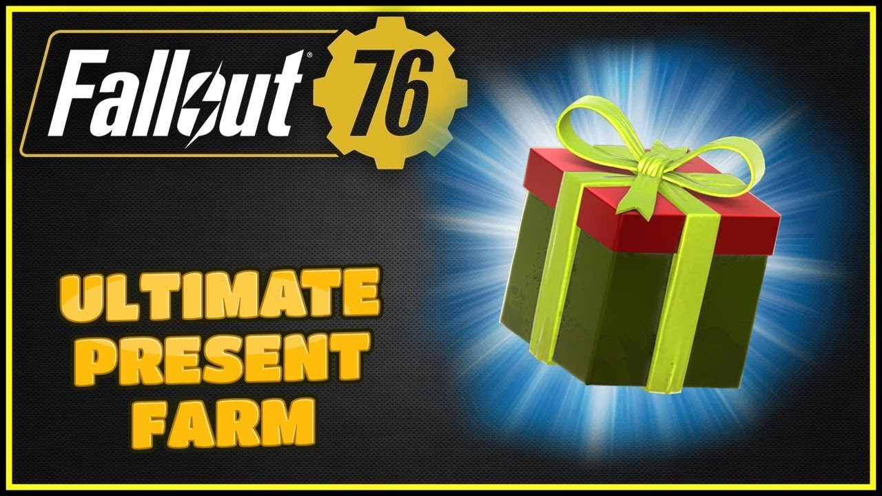 The Ultimate Present Farm - Fallout 76 - YouTube