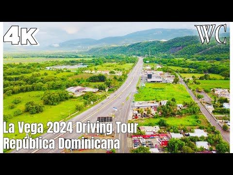 [4K60] LA VEGA 2024 Driving Tour | Dominican Republic - YouTube
