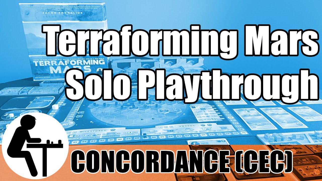 Terraforming Mars Solo Playthrough: Concordance Extraction Corporation ...