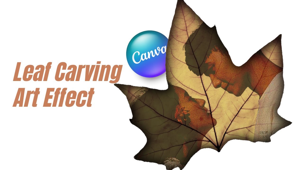 Leaf Carving Art Effect | Insert Photo to a leaf | Photo Manipulation ...