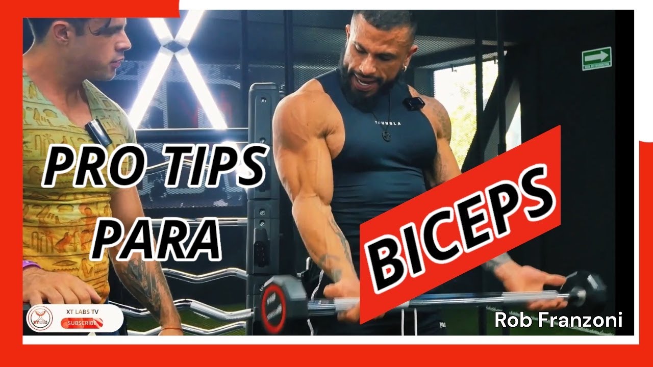 PRO TIPS PARA BICEPS - ROB FRANZONI - YouTube