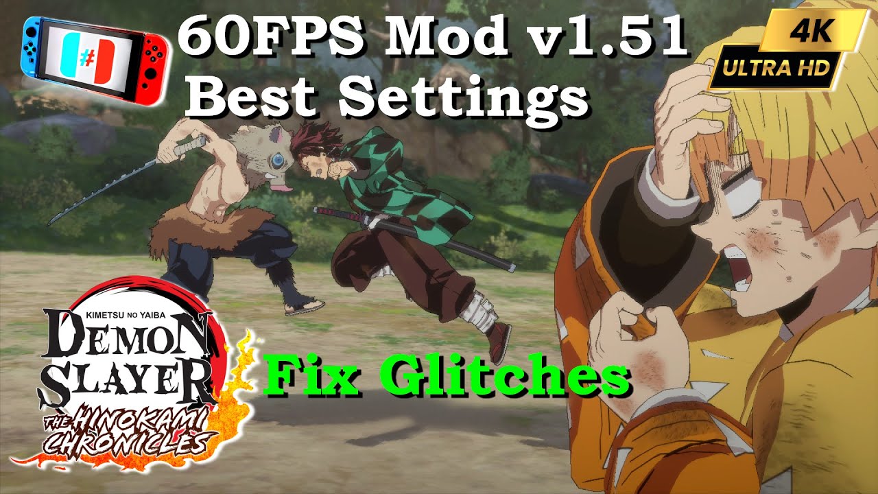 Demon Slayer: The Hinokami Chronicles 60FPS Mod ~Fix Glitches | Ryujinx PR | Switch | Almost ...