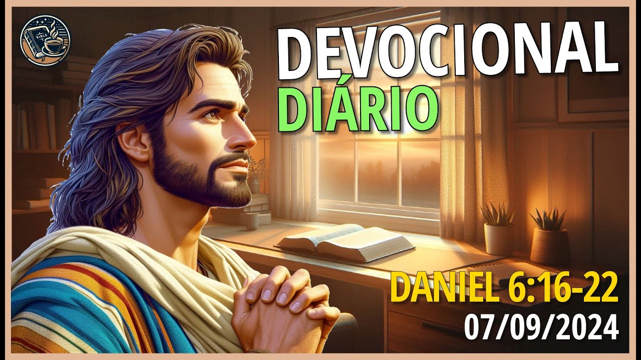 Devocional Diário - Daniel 6:16-22 - YouTube