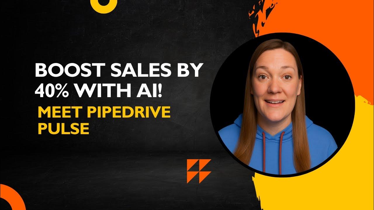 Boost Sales by 40% with AI! Meet Pipedrive Pulse - YouTube