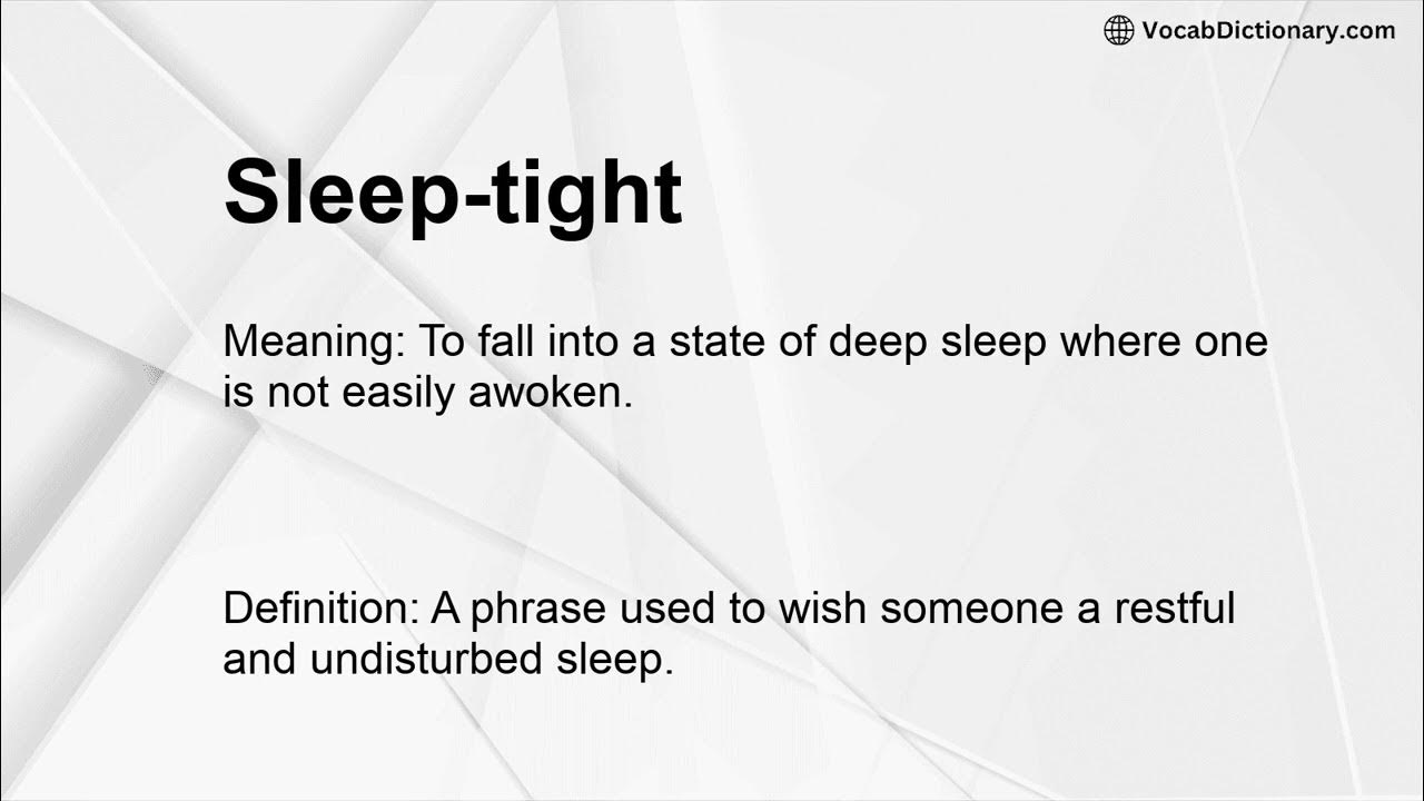 Sleep-tight Meaning - YouTube