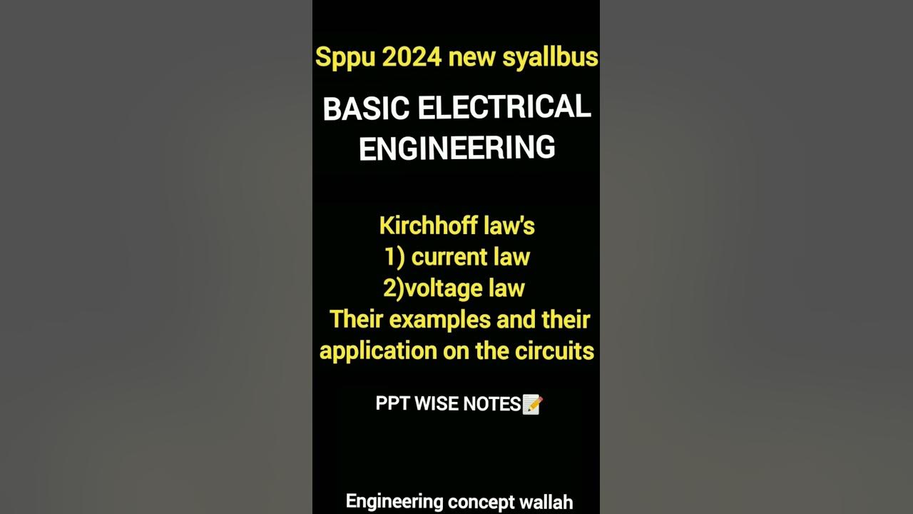 Kirchhoff laws | basic electrical engineering| sppu 2024 | sem 1 | new syallbus - YouTube