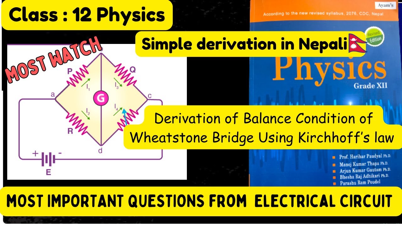 Class 12 Electrical Circuit | Derivation of Wheatstone Bridge Circuit ...