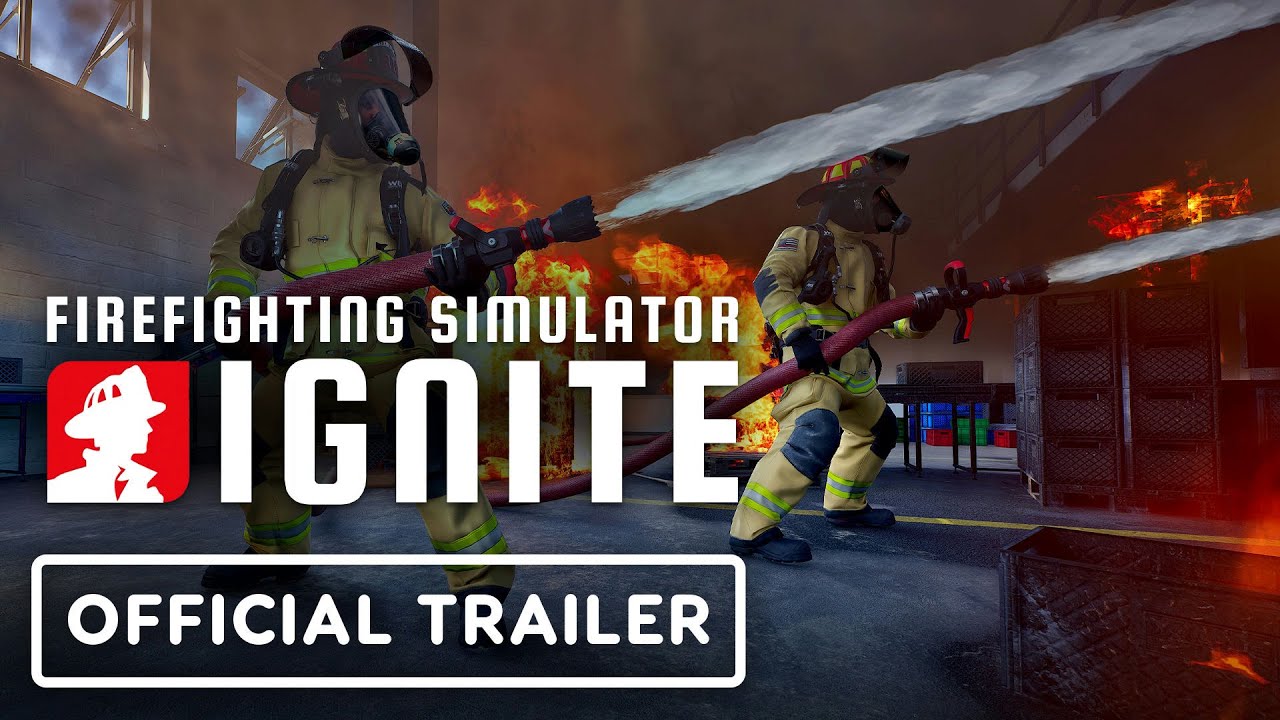 Firefighting Simulator: Ignite – Official Reveal Trailer - YouTube